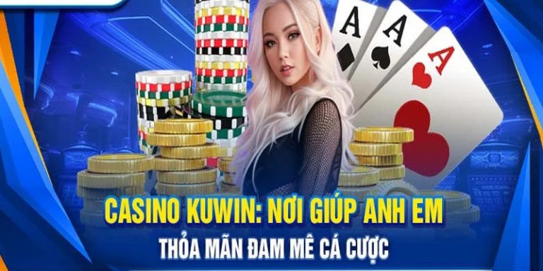 Kuwin | Trang chủ nhà cái chính thức kuwin.com
